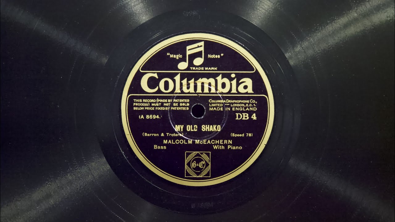 My Old Shako • Malcolm McEachern (EMG Mark Xb Oversize Gramophone ...