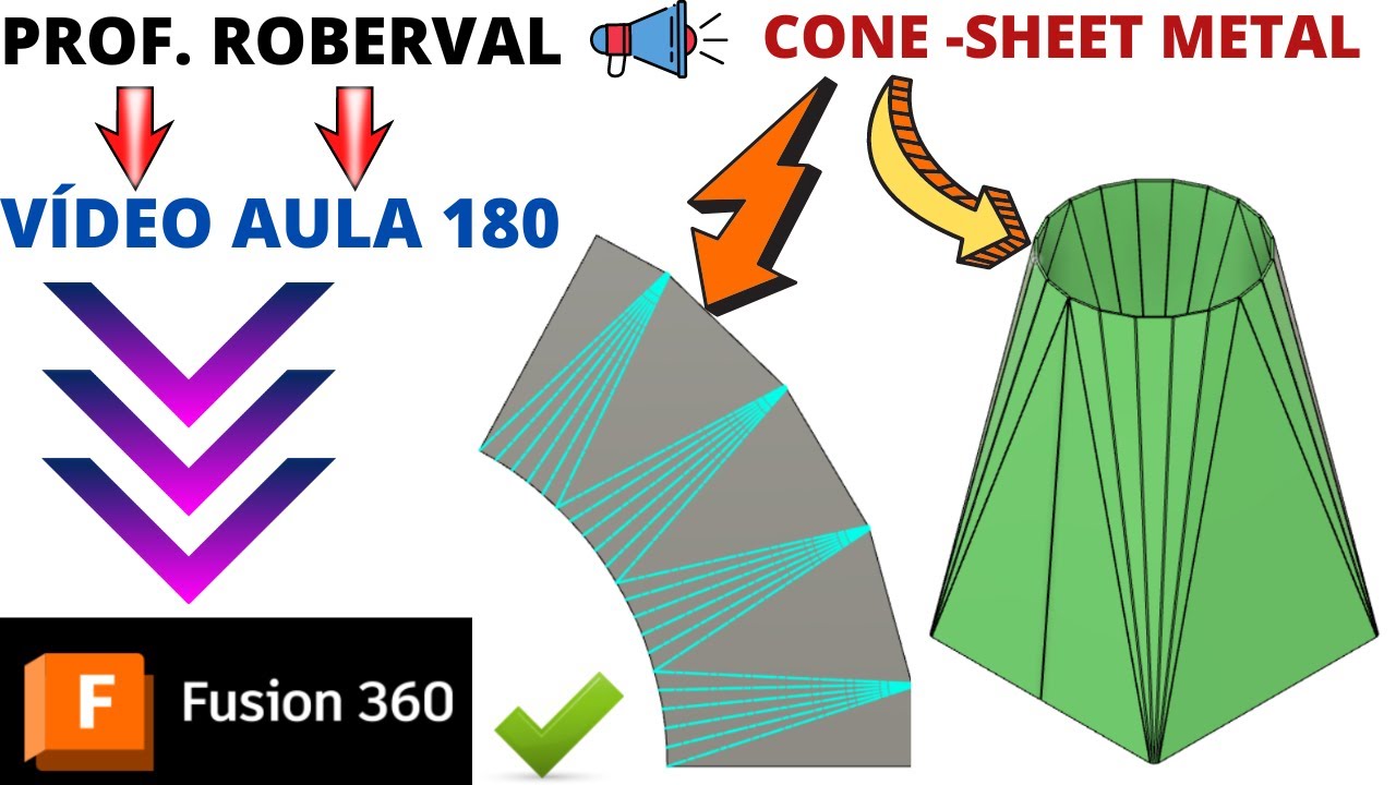 Aula 180 - Modelamento do Cone aplicando Loft em Sheet Metal no Fusion ...
