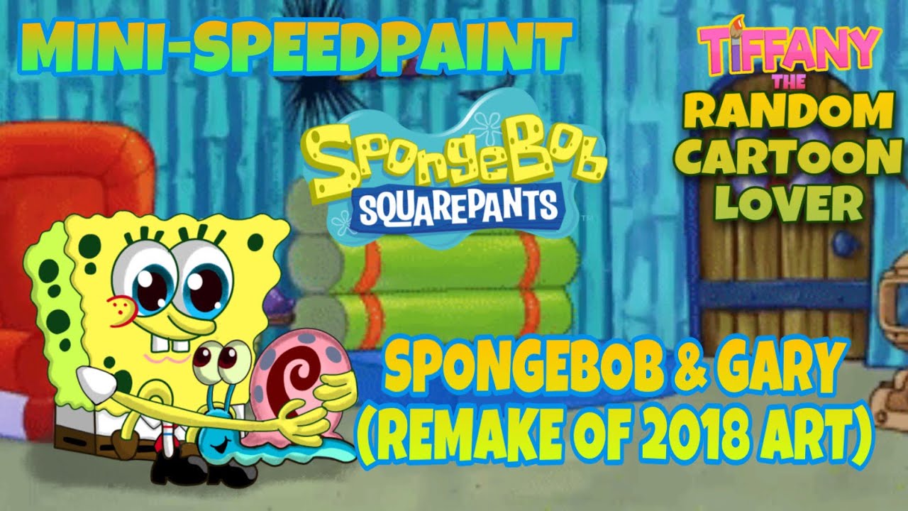MINI-SPEEDPAINT: SPONGEBOB & GARY | Tiffany the Random Cartoon Lover ...