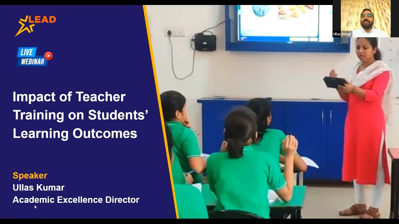 LEAD Webinar - Impact of Teacher Training on Students' Learning ...
