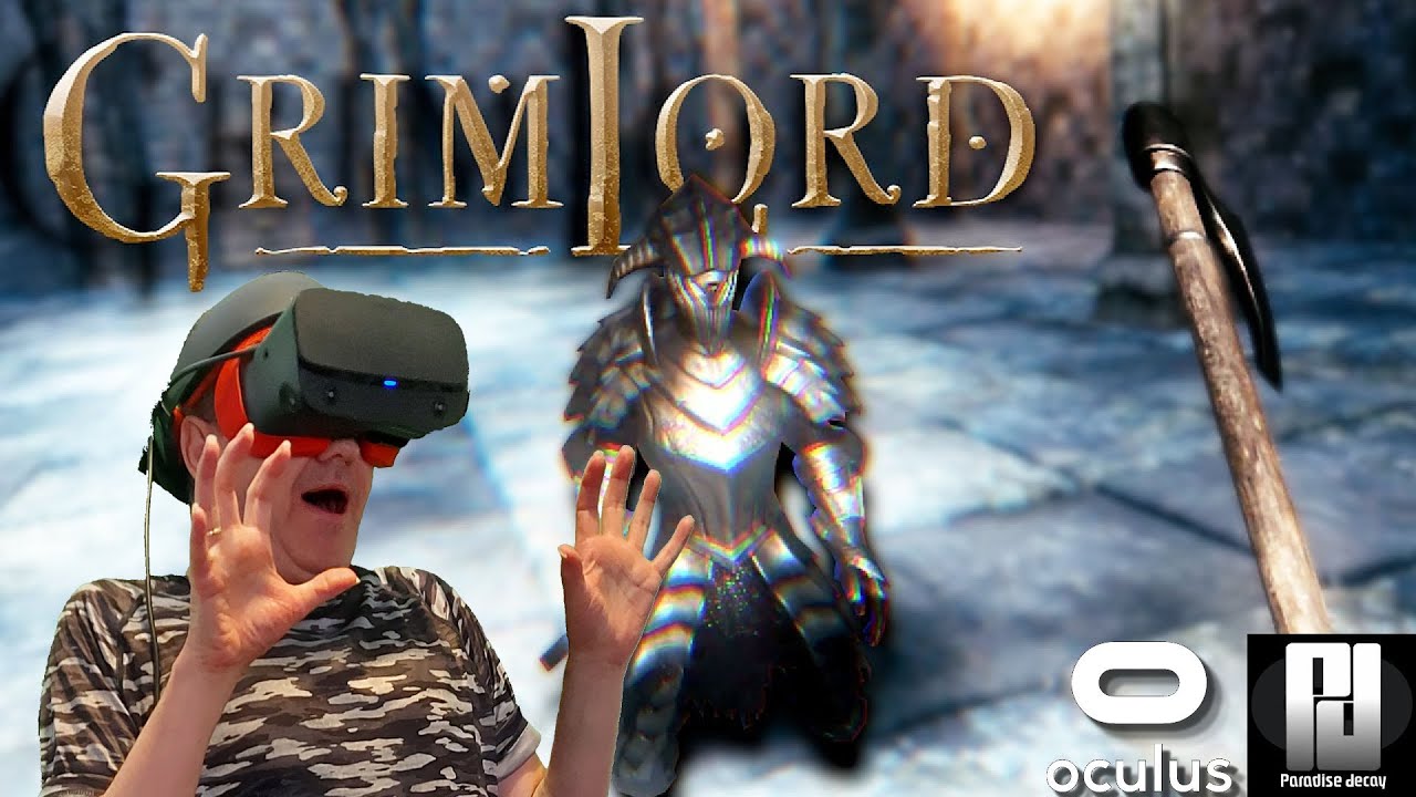 GRIMLORD VR Impressions // Oculus Rift S // RTX 2070 Super - YouTube