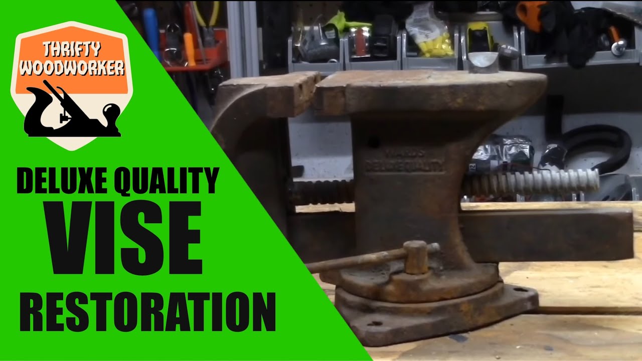 A Wards Deluxe Quality Vise Restoration? - YouTube