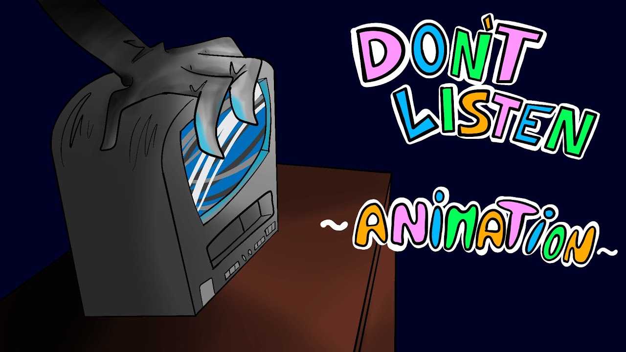 Don't Listen Animation -Amanda the adventurer- - YouTube