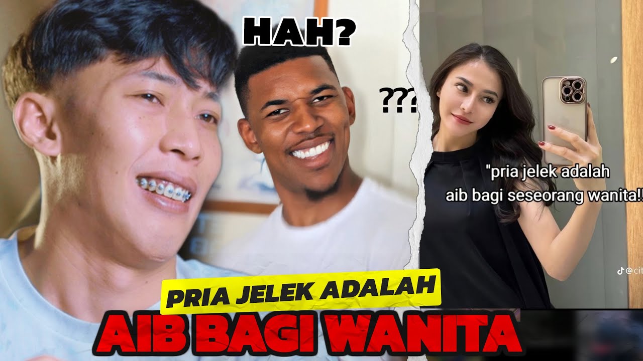 kenapa pria jelek itu aib sih ??? - YouTube