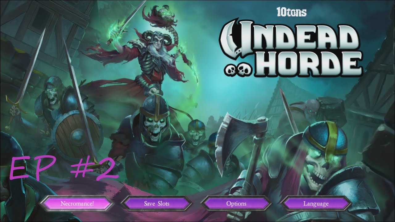 Undead Horde - Episode 2: Entering the Catacombs - YouTube
