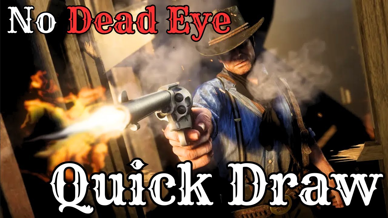 My Fastest Quick Draw as Arthur | No DeadEye | RDR2 | PC - YouTube