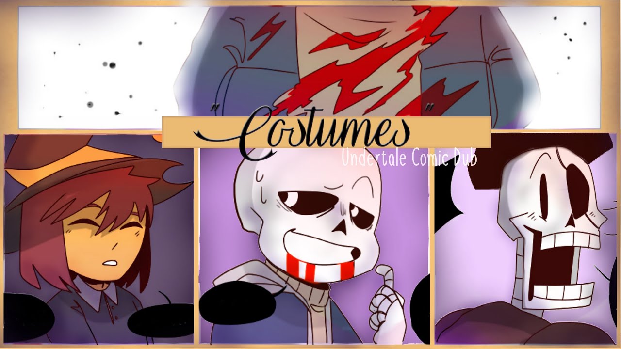 Undertale Comic Dub - "Costumes" - {Halloween Special} - YouTube