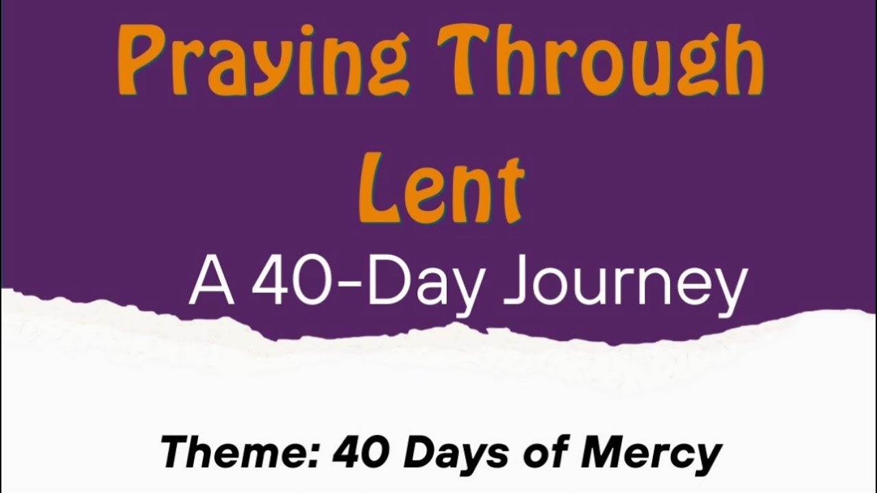 PRAYING THROUGH LENT(A 40-DAY JOURNEY).🙏🏾 Day 2 - YouTube