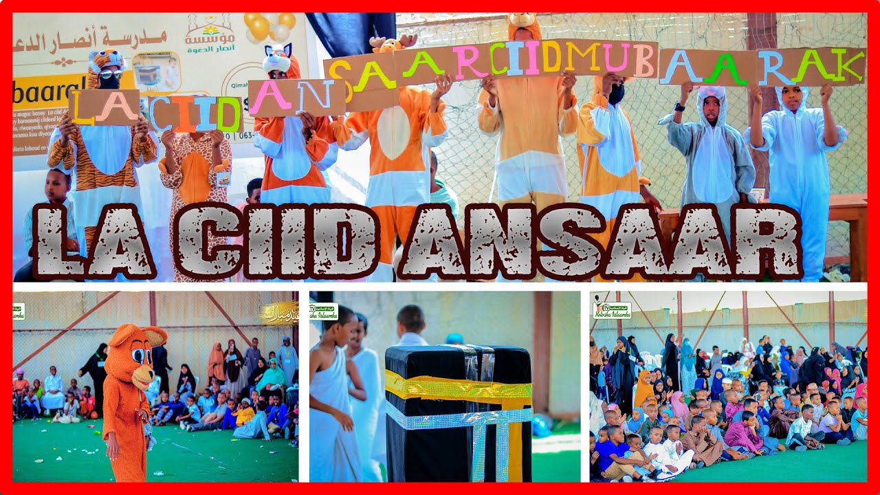 LA CIID ANSAAR || MADADAALADA CIIDA EE ARDEYDA BARBAARINTA EE ANSAARU ...