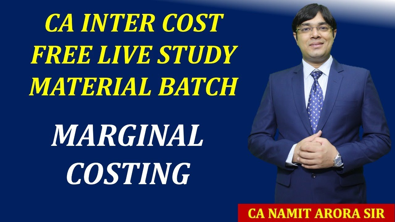 FREE LIVE ICAI STUDY MATERIAL MARGINAL COSTING - YouTube