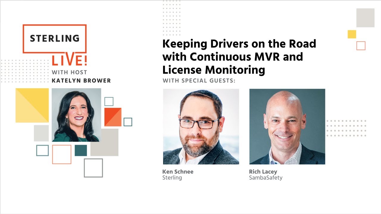 Sterling Live: Keeping Drivers on the Road with Continuous MVR and ...