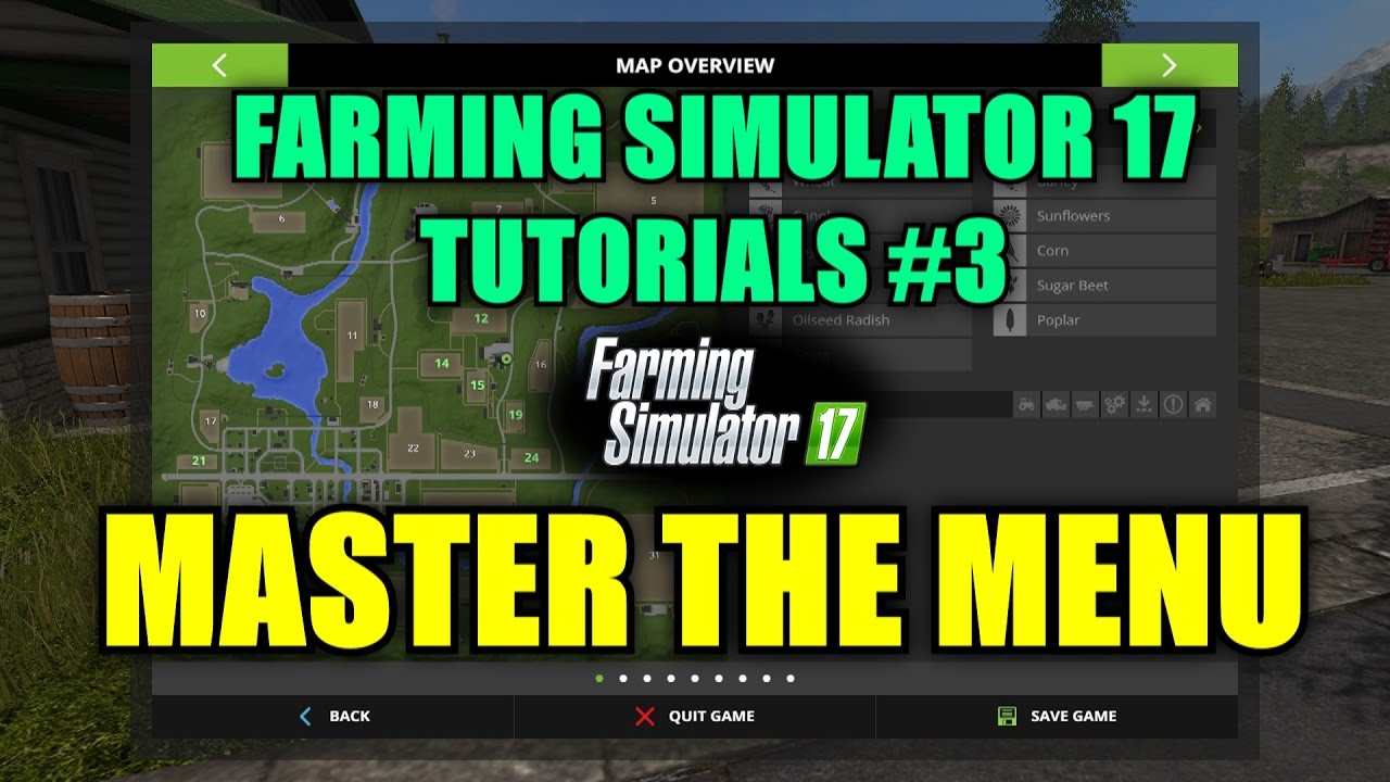 Farming Simulator 17 - Tutorials #3 "Master The Menu" screen navigation ...