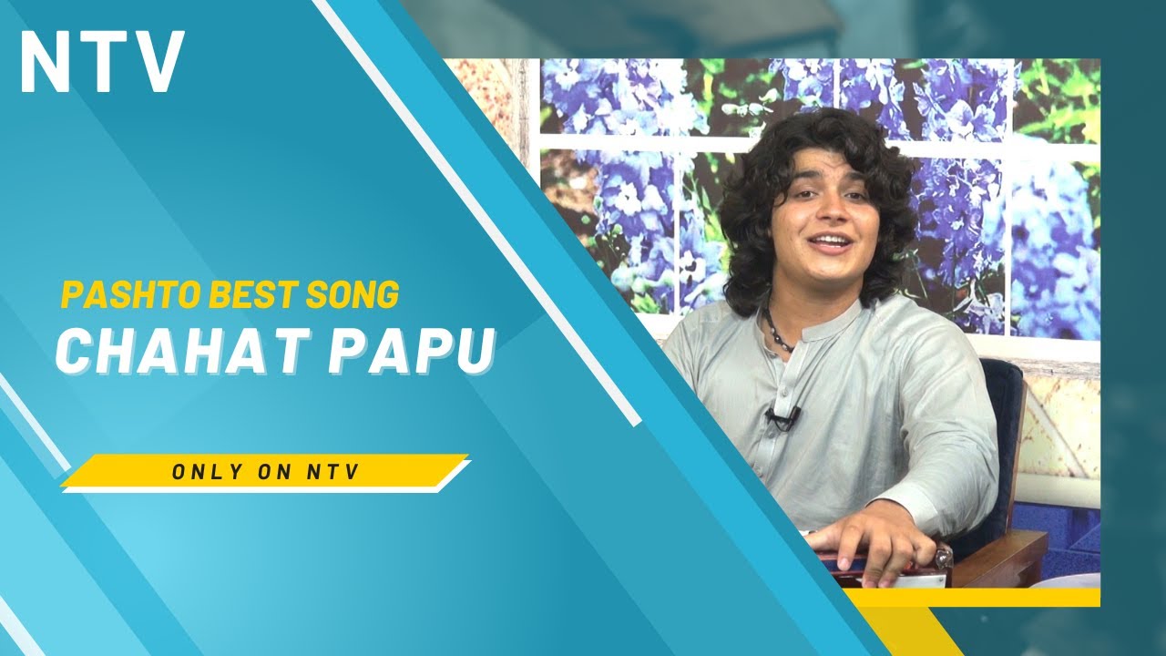 Pashto Tappy | Chahat Papu | N TV | Asif Khan | Best Tappy | EP 20 ...