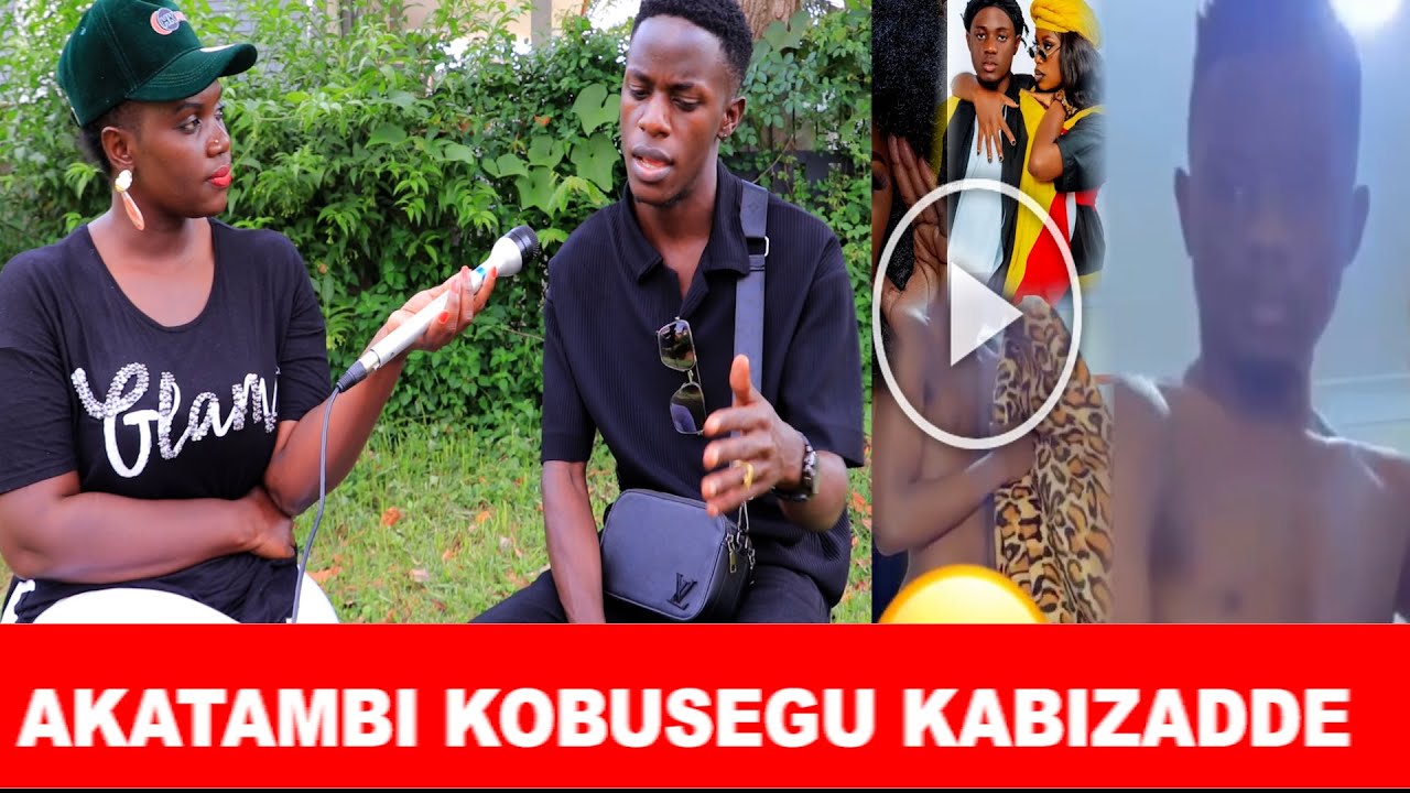 AKATAMBI KA KUSH AKOBUSEEGU NE BALENZI BANNE KABIZADDE MUKWANO GWE ...