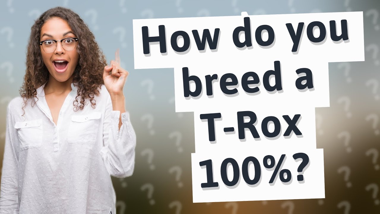 How do you breed a T-Rox 100%? - YouTube