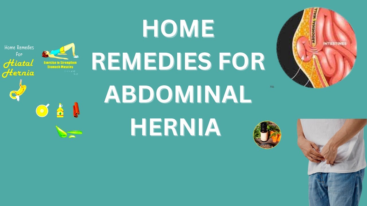 Home remedies for abdominal hernia | how to cure stomach hernia - YouTube