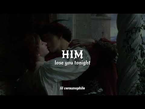 HIM // lose you tonight (türkçe çeviri)