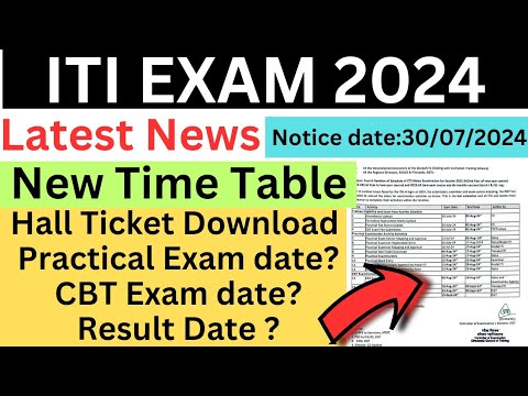 ITI Exam 2024 New Time Table||ITI Practical & CBT exam date ? ITI Exam ...