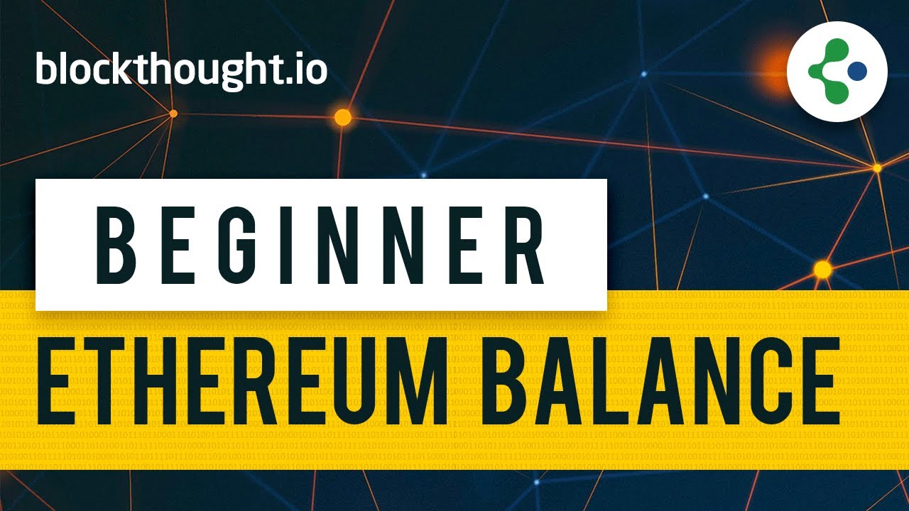 How to Get Balance of Ethereum Address - YouTube