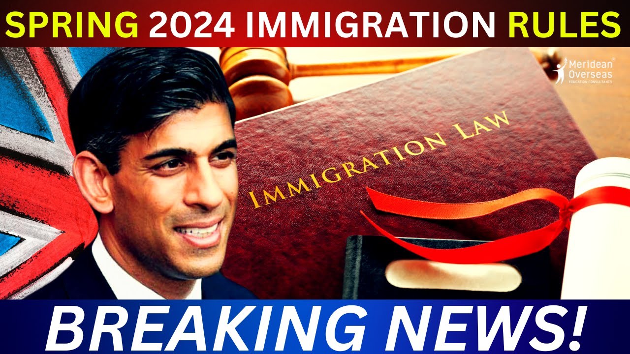 BIGG Good News: Spring 2024 Immigration Rules Changes for All ...