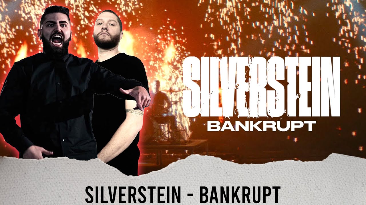 METALCORE BAND REACTS - SILVERSTEIN - "BANKRUPT" - REACTION / REVIEW ...