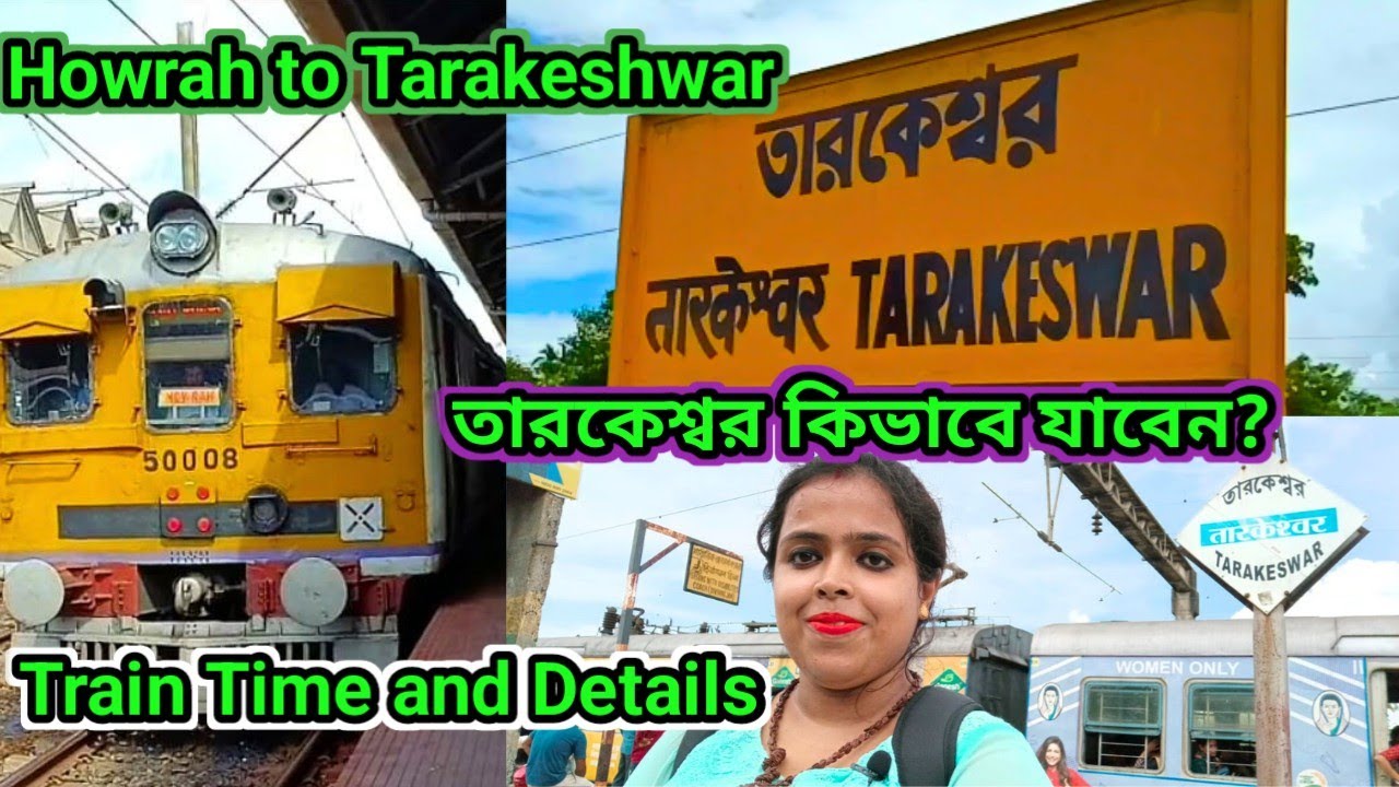 Kolkata to Tarakeshwar Local Train | Howrah Tarakeswar Local | HOWRAH TO TARAKESHWAR TRAIN ...