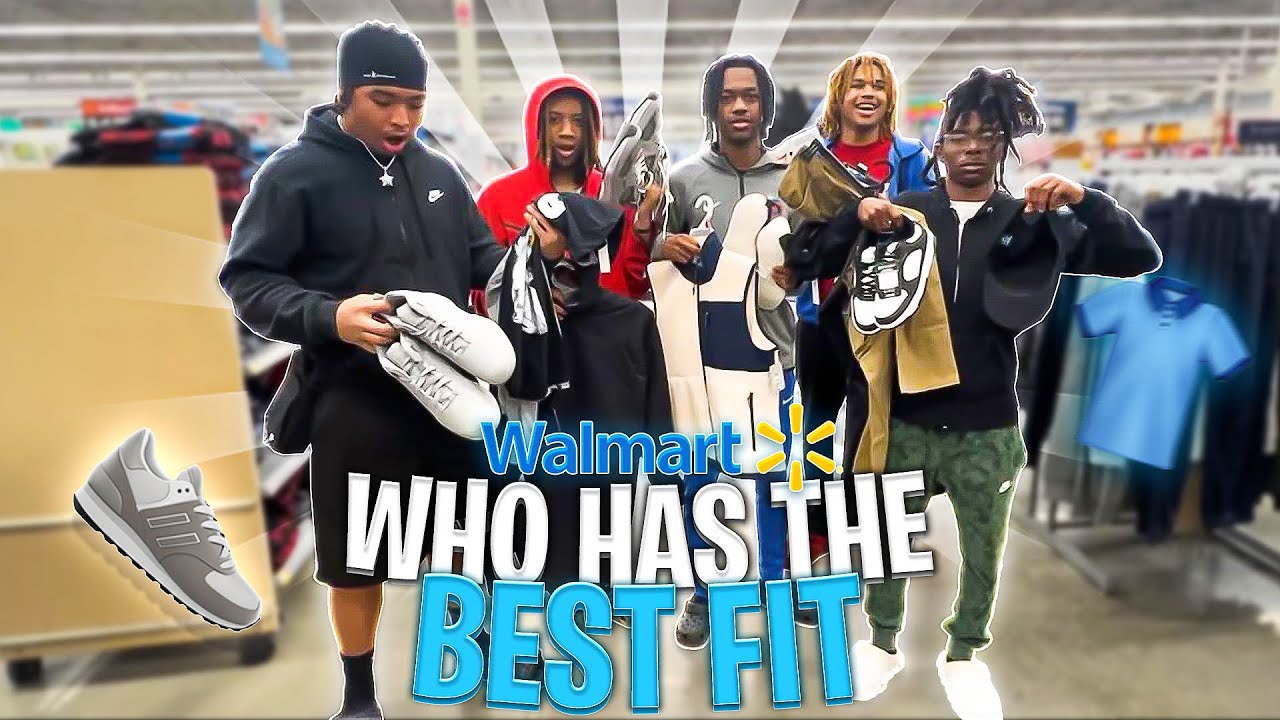 WHO HAS THE BEST FIT? WALMART CHALLENGE W THE GUYS🔥 - YouTube