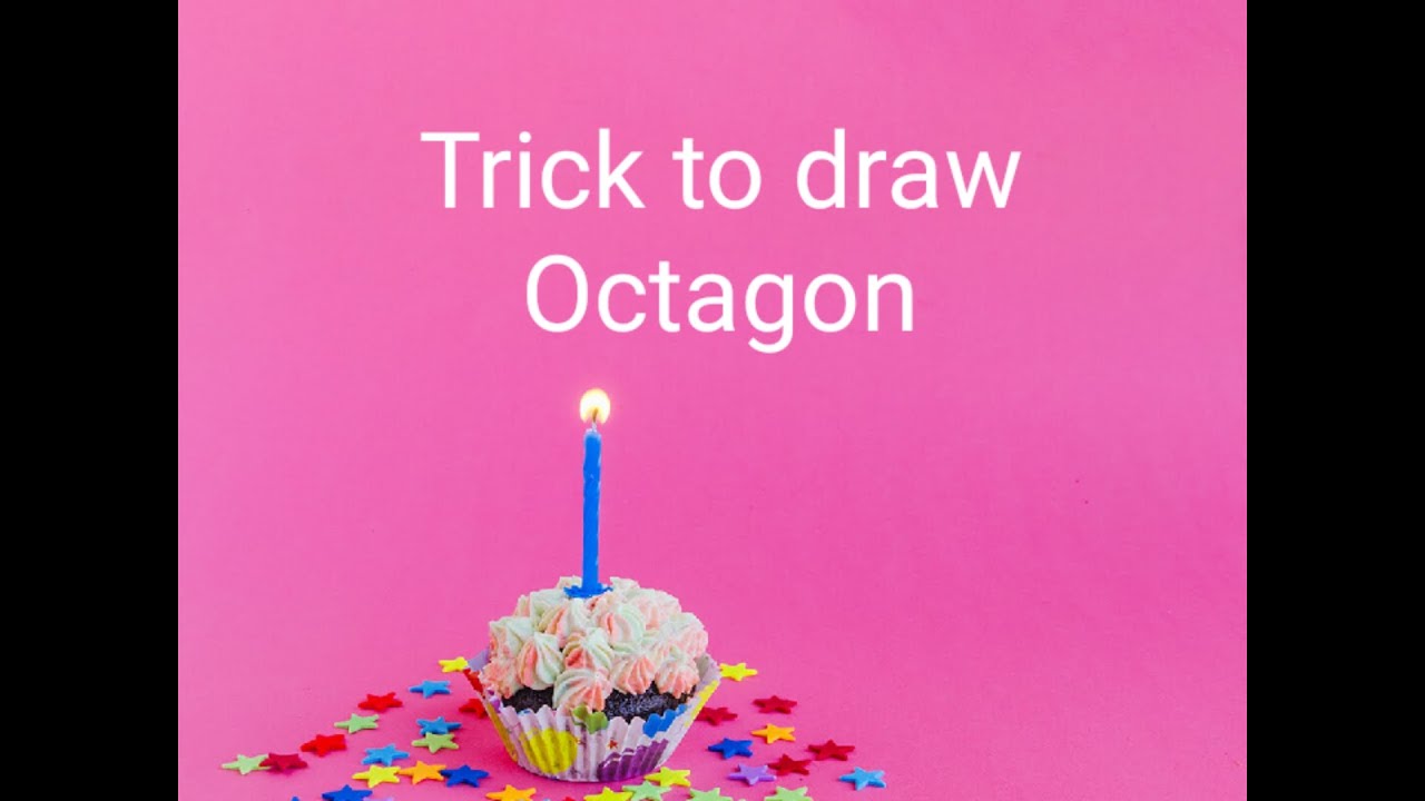 how to draw octagon by easy steps - YouTube