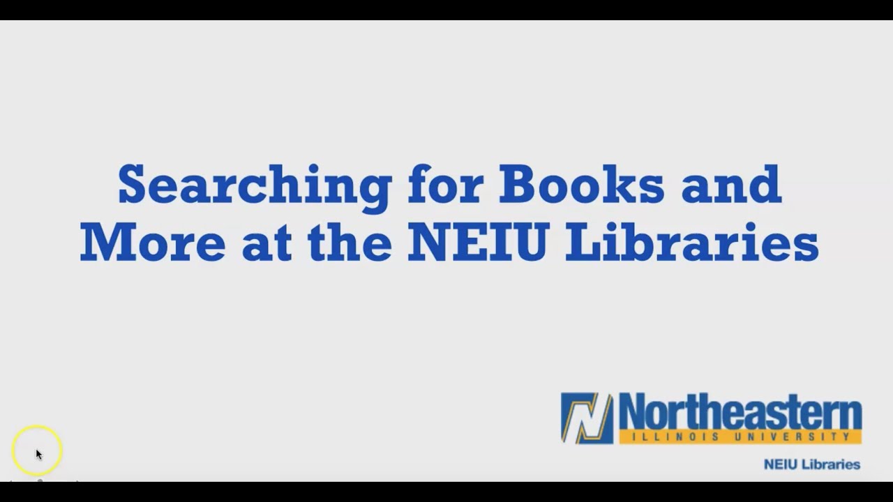Searching for books and more at NEIU Libraries - YouTube
