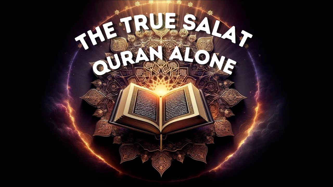Salah: Quran Alone - The Prayer Guide - A Clear Proof - YouTube