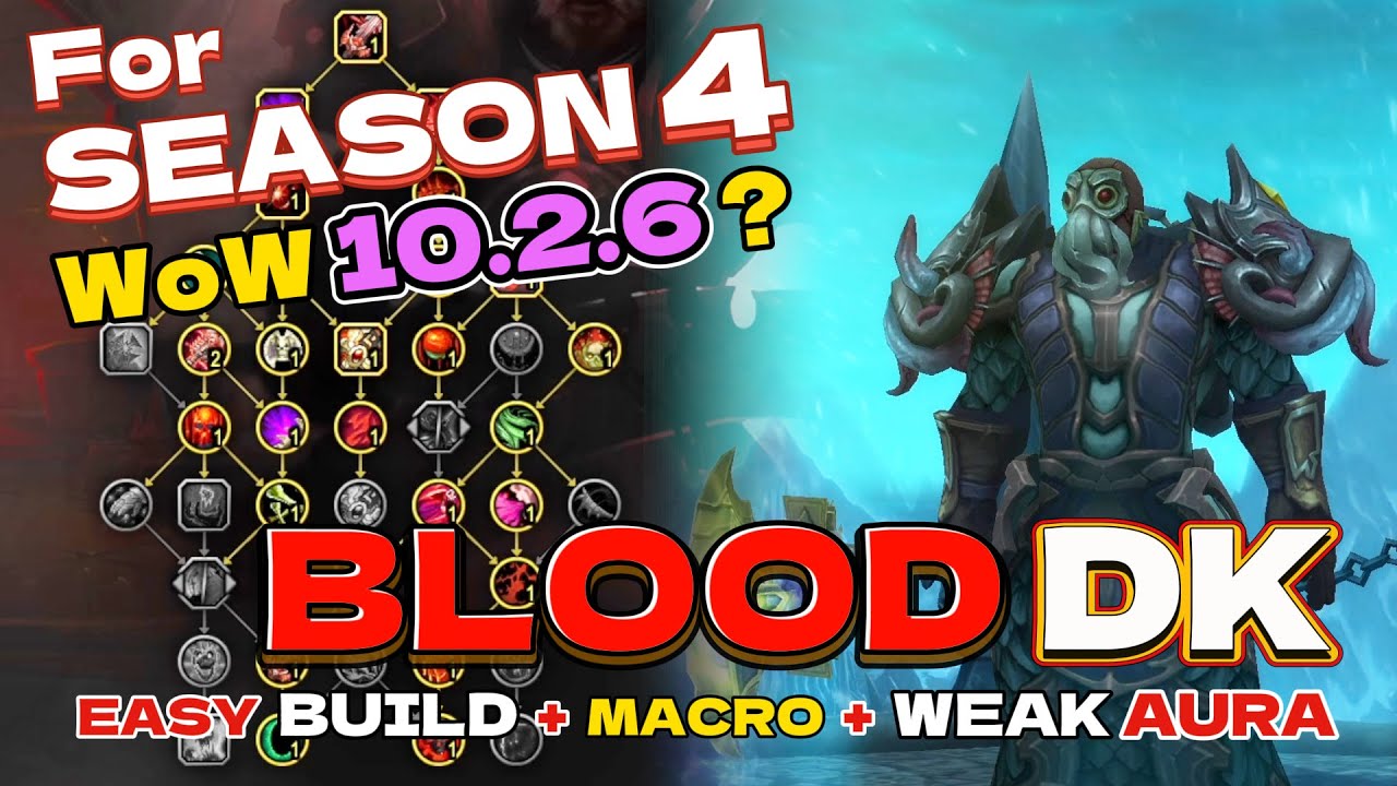 EASY BLOOD DK Build and Guide for WoW 10.2.5 Season 4! - YouTube