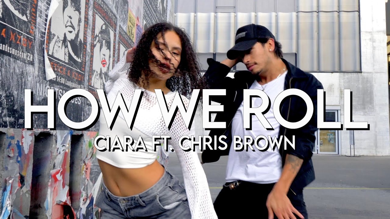 HOW WE ROLL | CIARA FT. CHRIS BROWN - YouTube