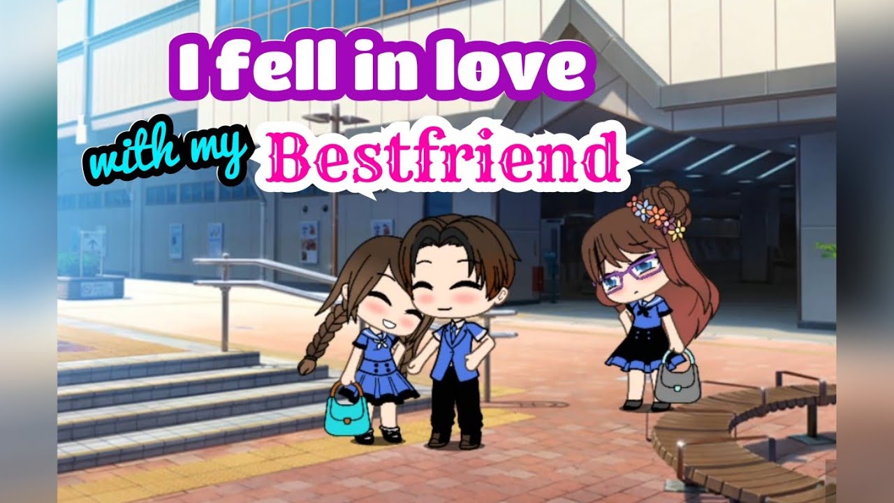 I fell in love with my bestfriend/Gacha life mini movie - YouTube