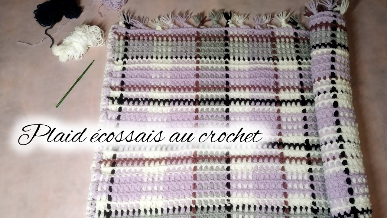 plaid écossais au crochet, nommé "Tartan" également, facile à confectionner😊 - YouTube
