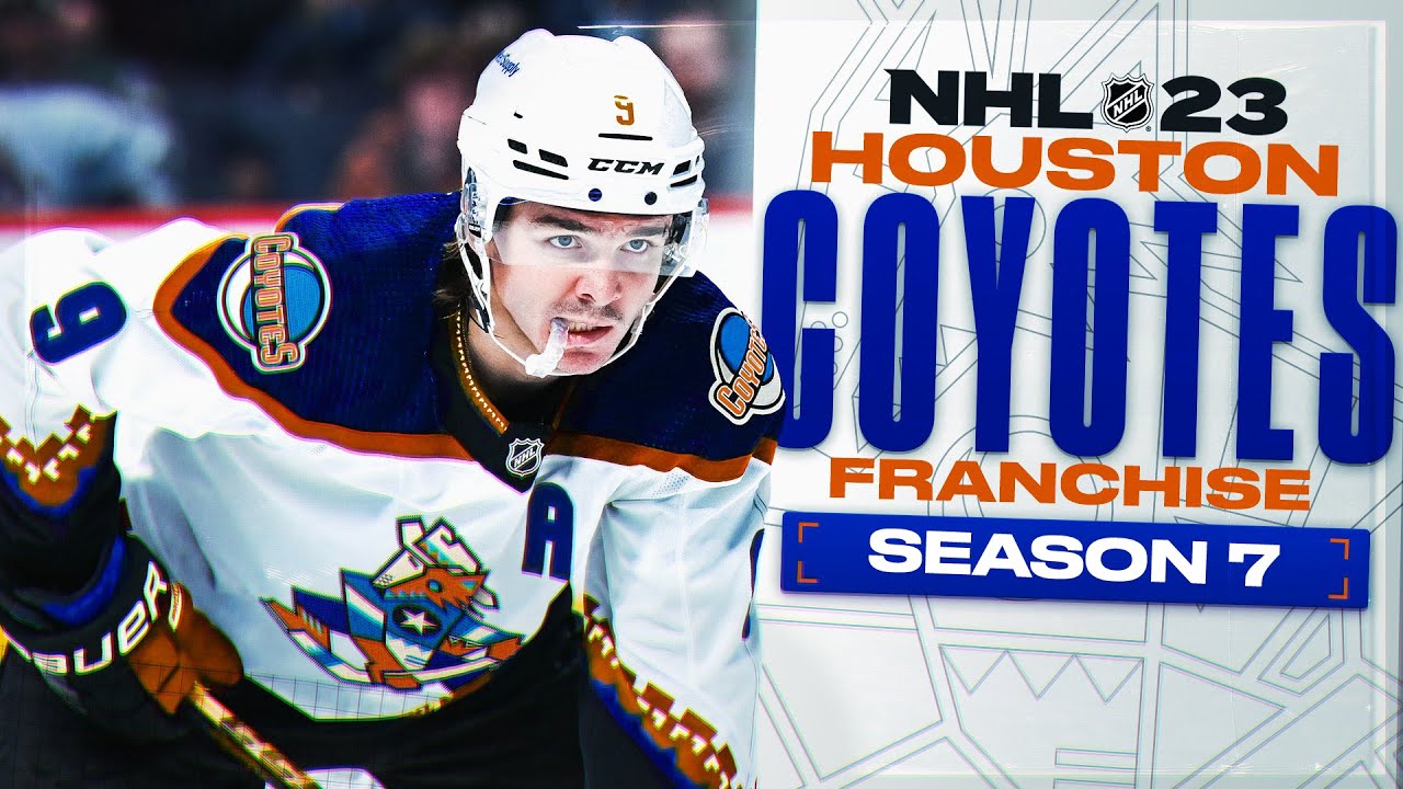 NHL 23: HOUSTON COYOTES FRANCHISE MODE - SEASON 7 - YouTube