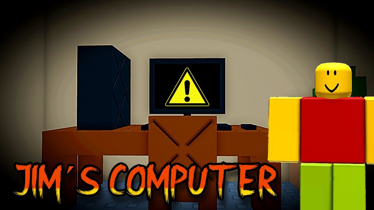 ROBLOX - Jim´s computer - [Completo] - YouTube