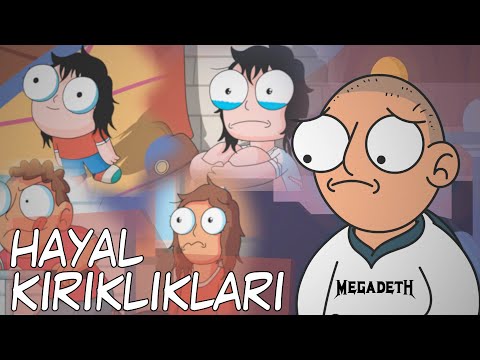 Olmaz Olsun Öyle Duygu: Hayal Kırıklıkları