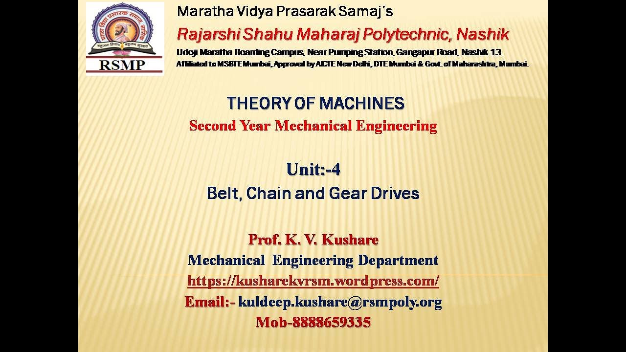 Lecture on TOM Subject:- Unit:-2 Belt, Chain & Gear Drives (Lecture. No ...