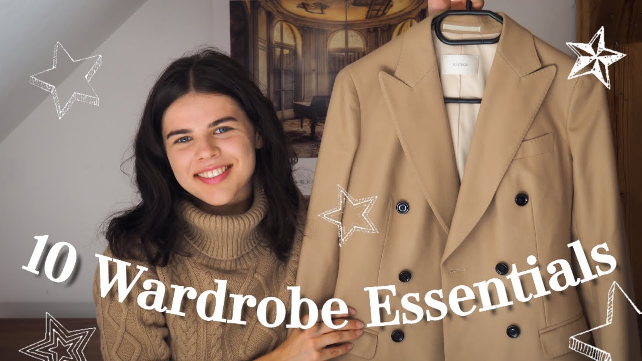 10 WARDROBE ESSENTIALS I Capsule Wardrobe staples - YouTube