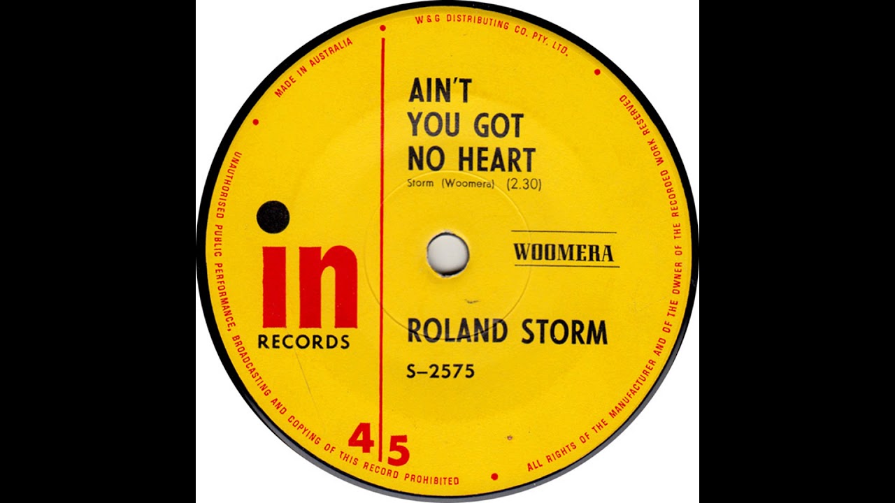 Roland Storm Ain't Got No Heart - YouTube
