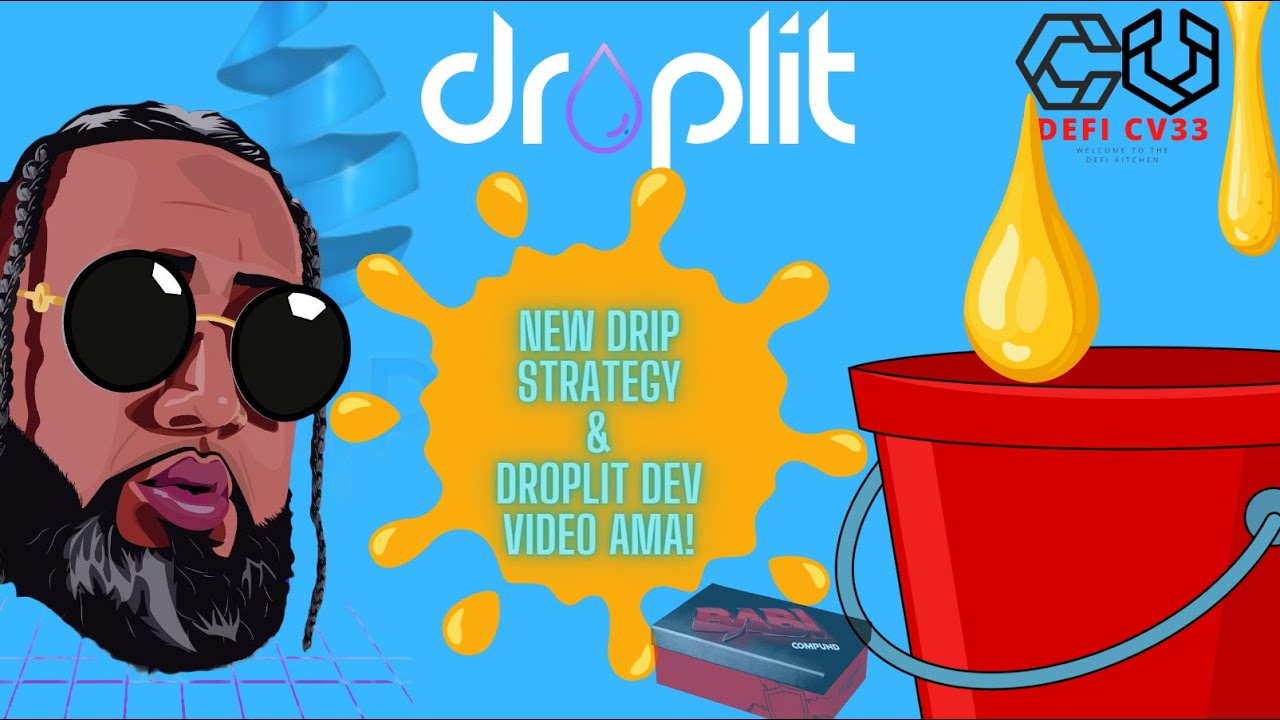 THE HYDRATION CRYPTO SHOW - DROPLIT DEVELOPER LIVE VIDEO AMA & NEW DRIP ...