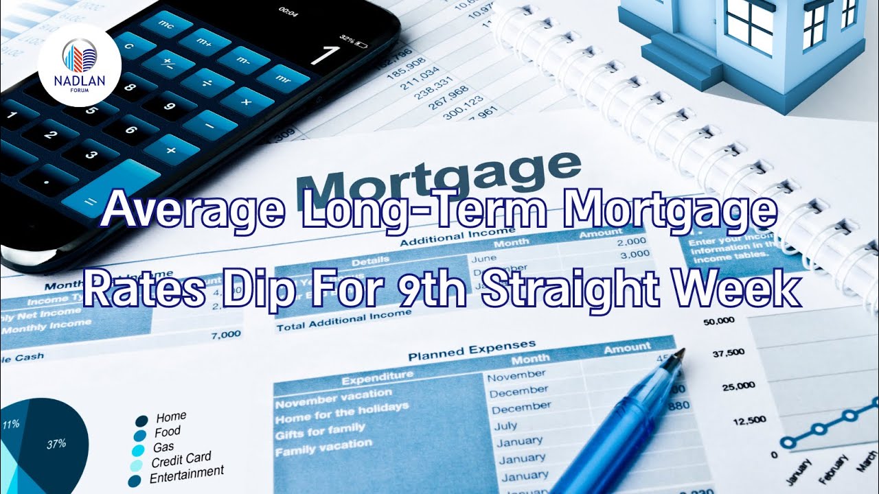 Average Long-Term Mortgage Rates Dip for 9th Straight Week - YouTube