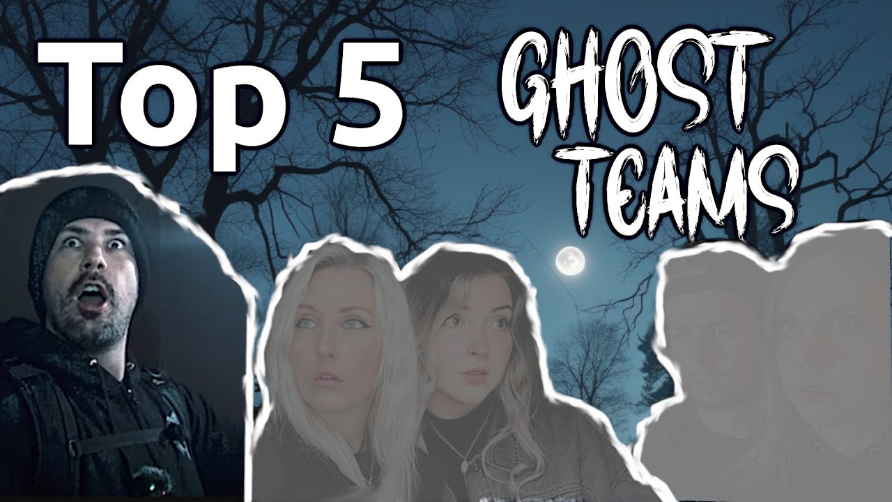 Top 5 Paranormal Teams WORTH Your Time - YouTube
