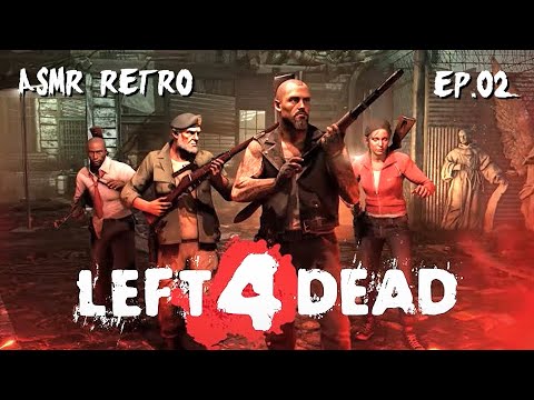 ASMR - LEFT 4 DEAD (EP2) - Whispers & Gummies! - YouTube