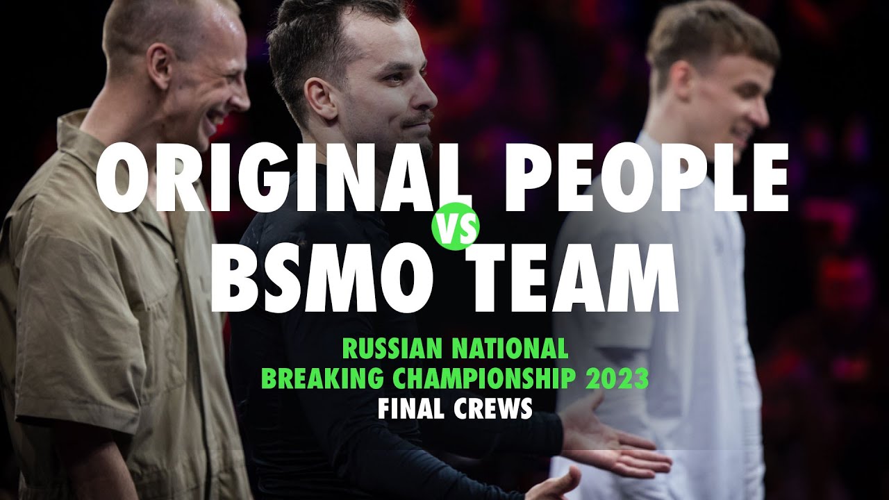 BSMO Team vs Original People ★ FINAL Crews 19+ ★ Russian National ...