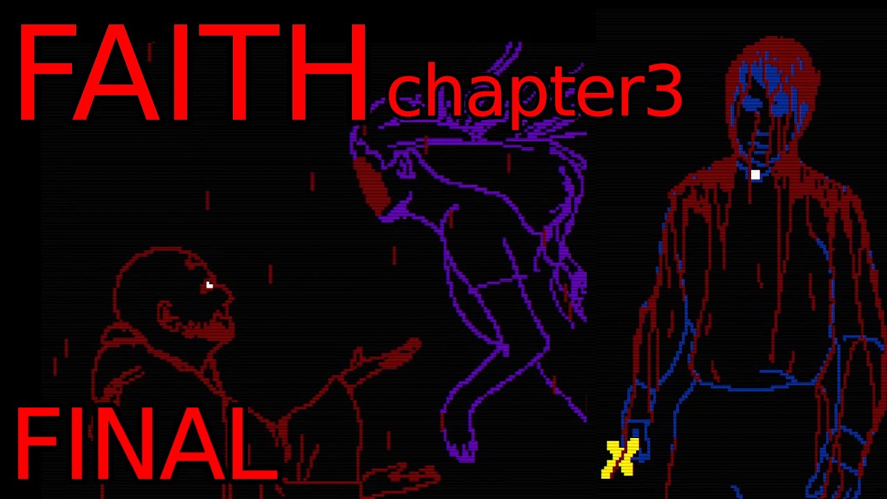 【FAITH chapter3 日本語訳付き part11 (FINAL)】 始めたことを終える時 - YouTube