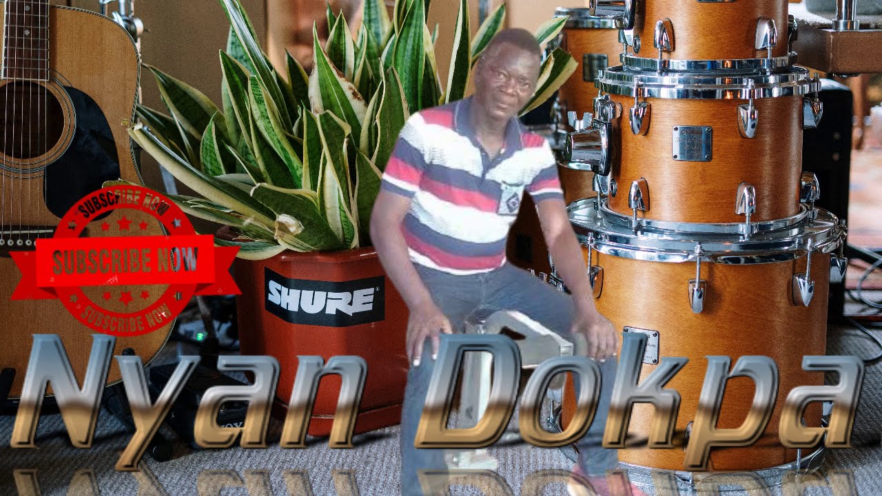 Nyan Dokpa Giounlay Liberian Music / Afro Music / Gbema Music / Nimba ...