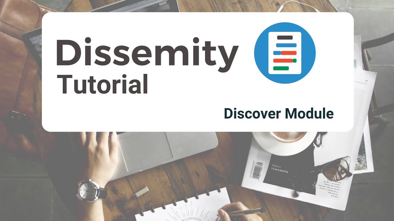 Dissemity Tutorial - Discover Module - YouTube