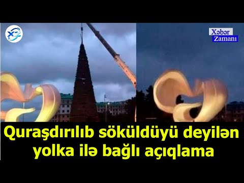 Quraşdırılıb söküldüyü deyilən yolka ilə bağlı açıqlama