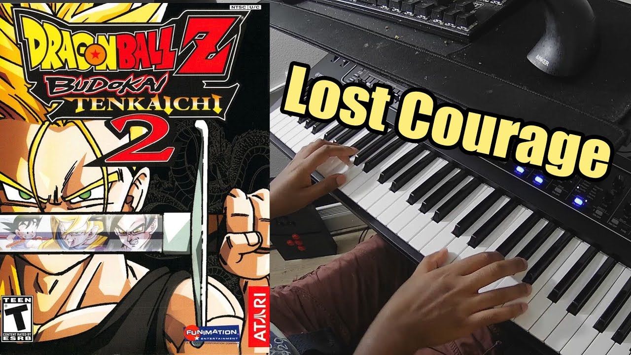 Dragon Ball Z Tenkaichi 2 - Lost Courage - Piano Cover - YouTube